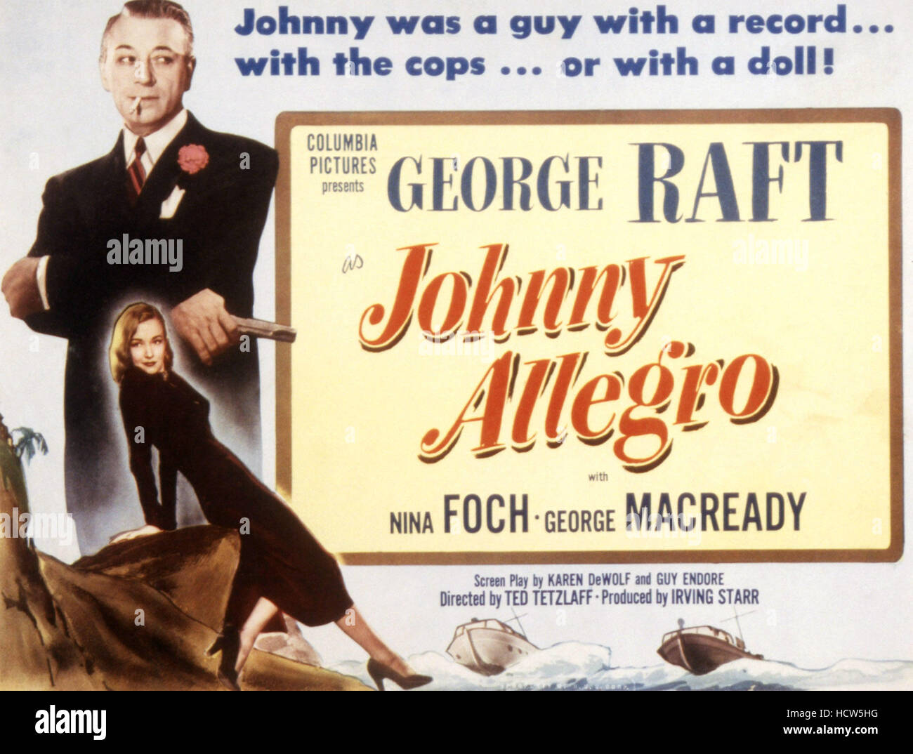 JOHNNY ALLEGRO, George Raft, Nina Foch, 1949 Stock Photo - Alamy