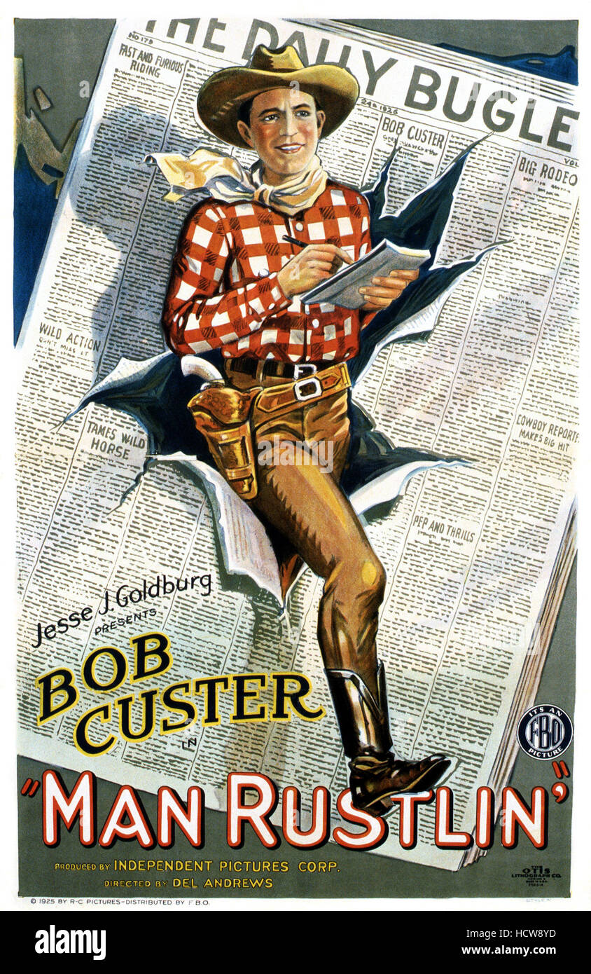 MAN RUSTLIN', U.S. poster, Bob Custer, 1926 Stock Photo - Alamy