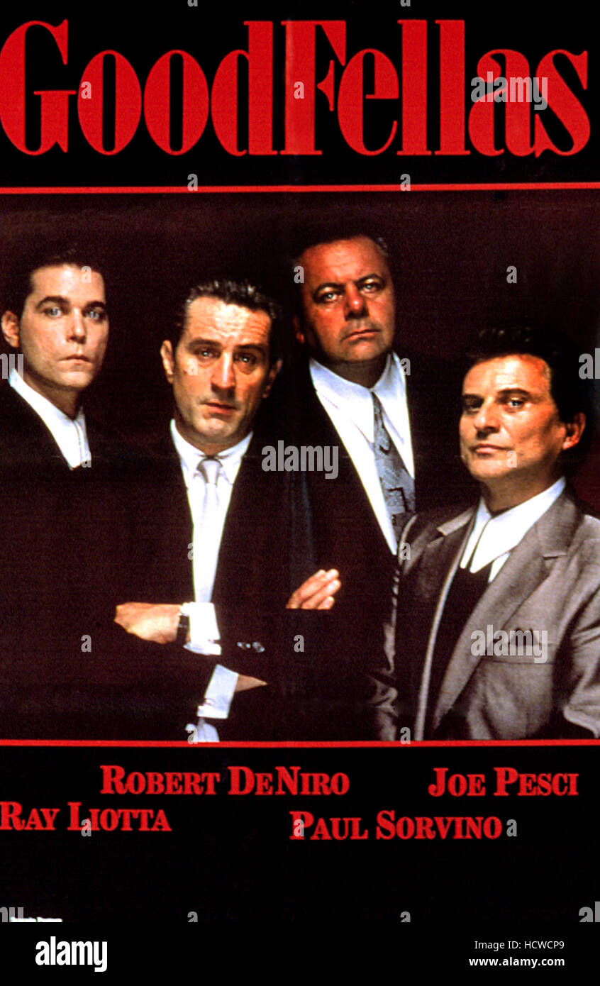 GOODFELLAS, Ray Liotta, Robert De Niro, Paul Sorvino, Joe Pesci, 1990 ...