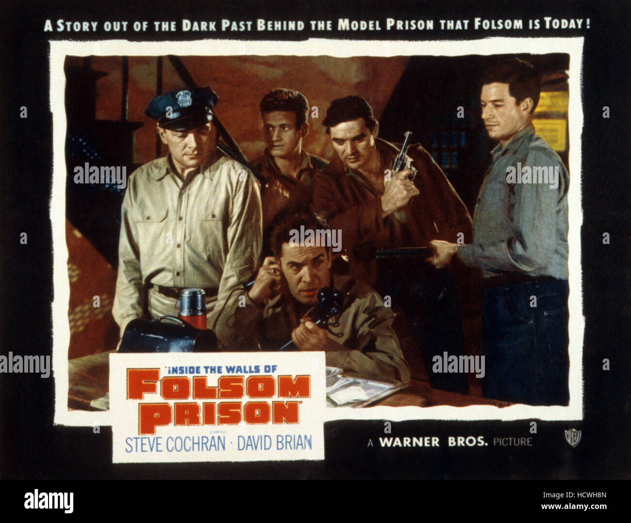 INSIDE THE WALLS OF FOLSOM PRISON, standing second from right: Steve ...