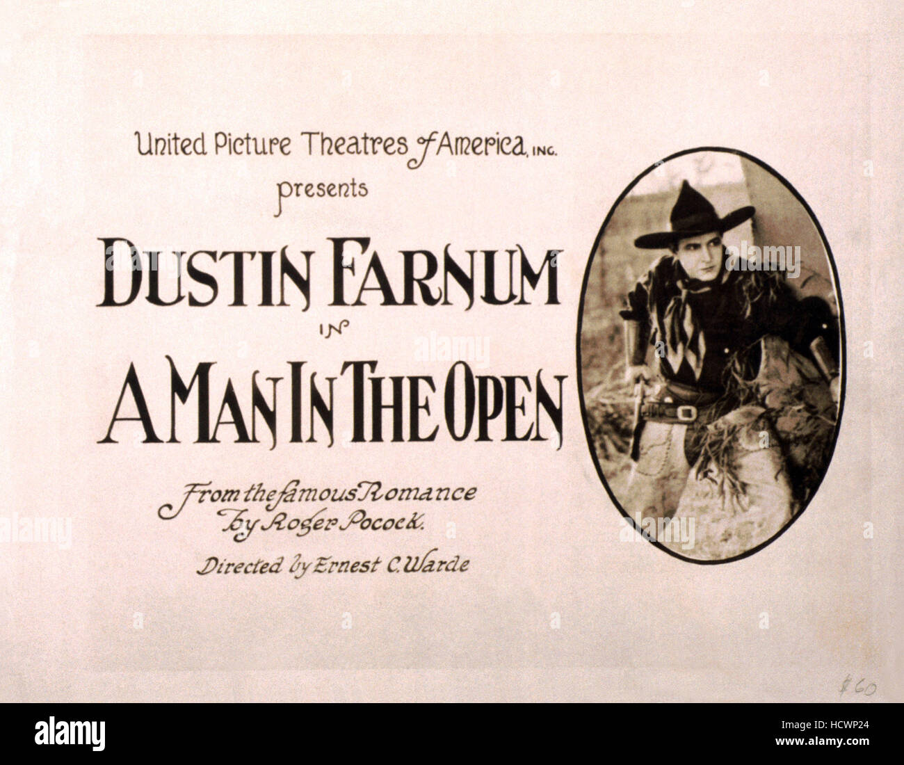 A MAN IN THE OPEN, Dustin Farnum, 1919 Stock Photo - Alamy