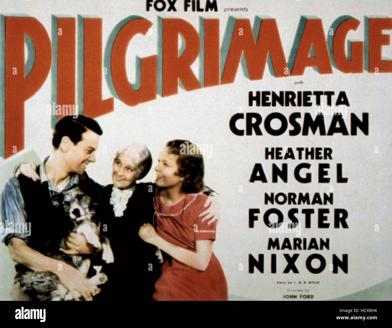 PILGRIMAGE, Norman Foster, Henrietta Crosman, Marian Nixon, 1933, TM ...