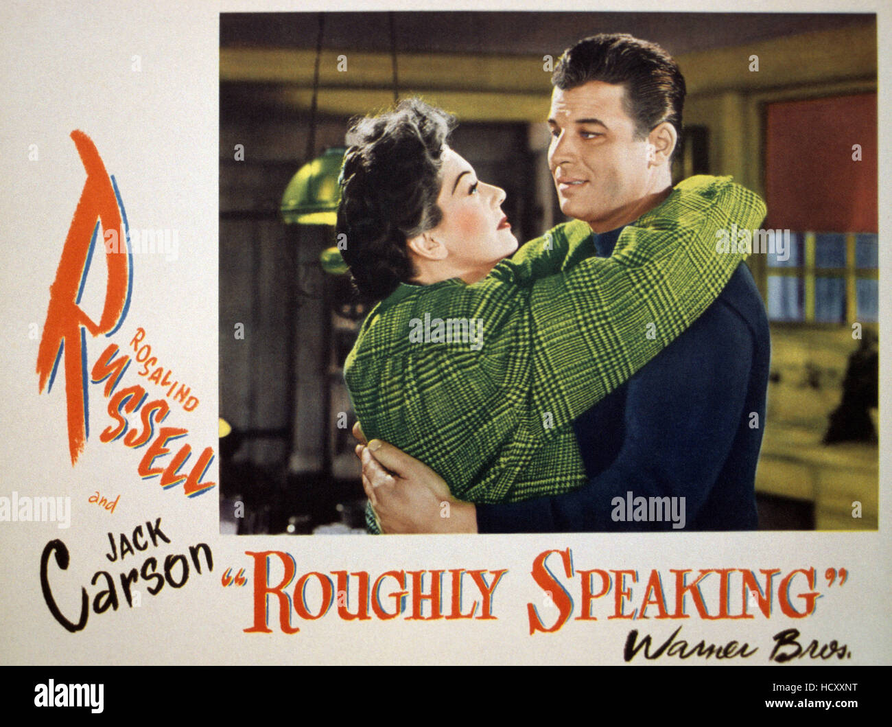 ROUGHLY SPEAKING, from left: Rosalind Russell, Jack Carson, 1945 Stock Photo - Alamy