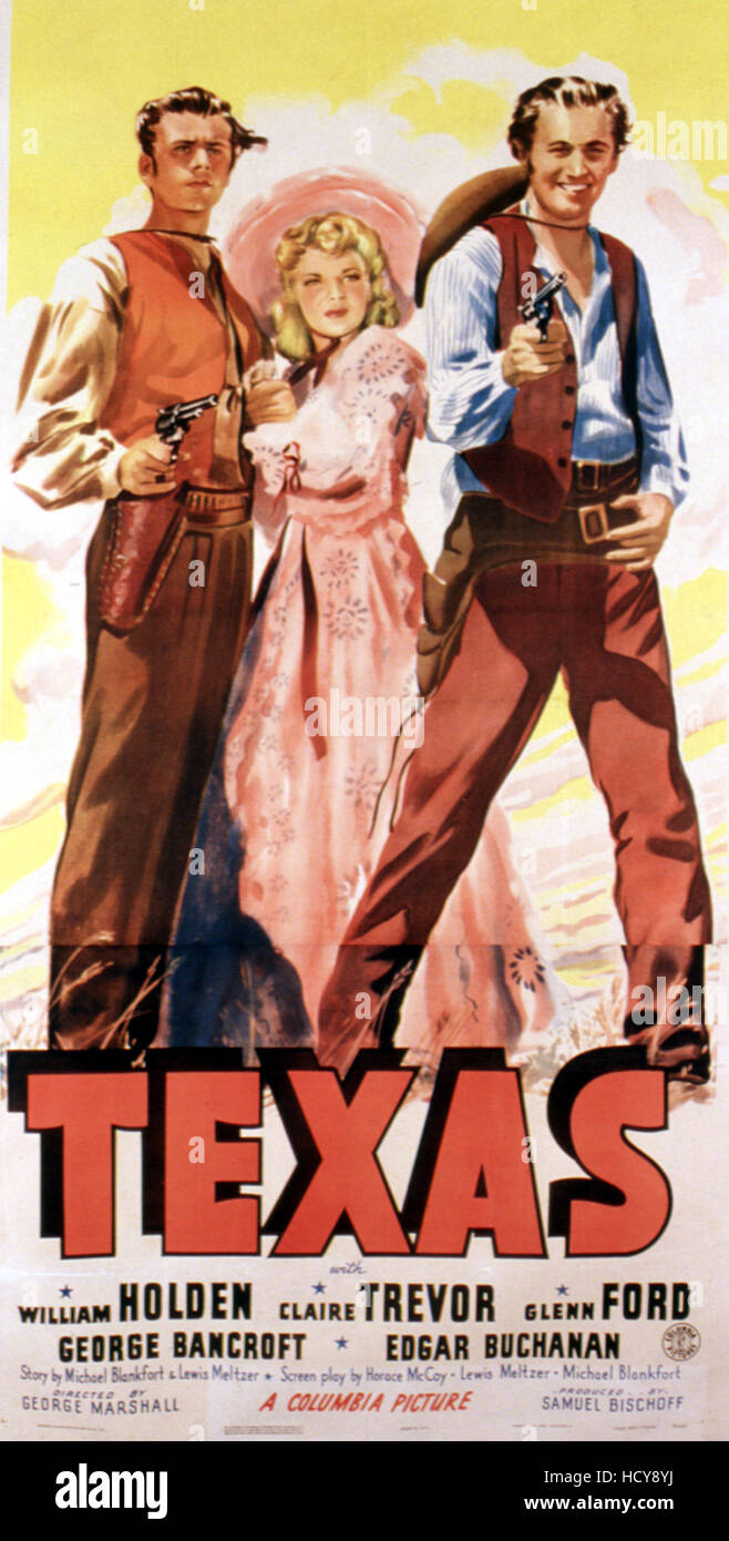 TEXAS, Glenn Ford, Claire Trevor, William Holden, 1941 Stock Photo - Alamy
