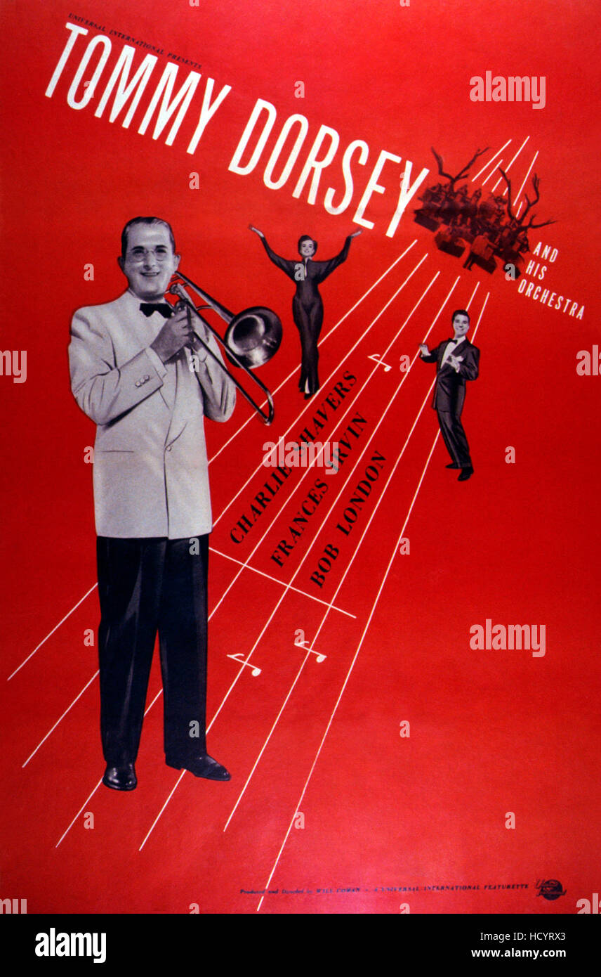 TOMMY DORSEY AND HIS ORCHESTRA, US poster, from left: Tommy Dorsey ...