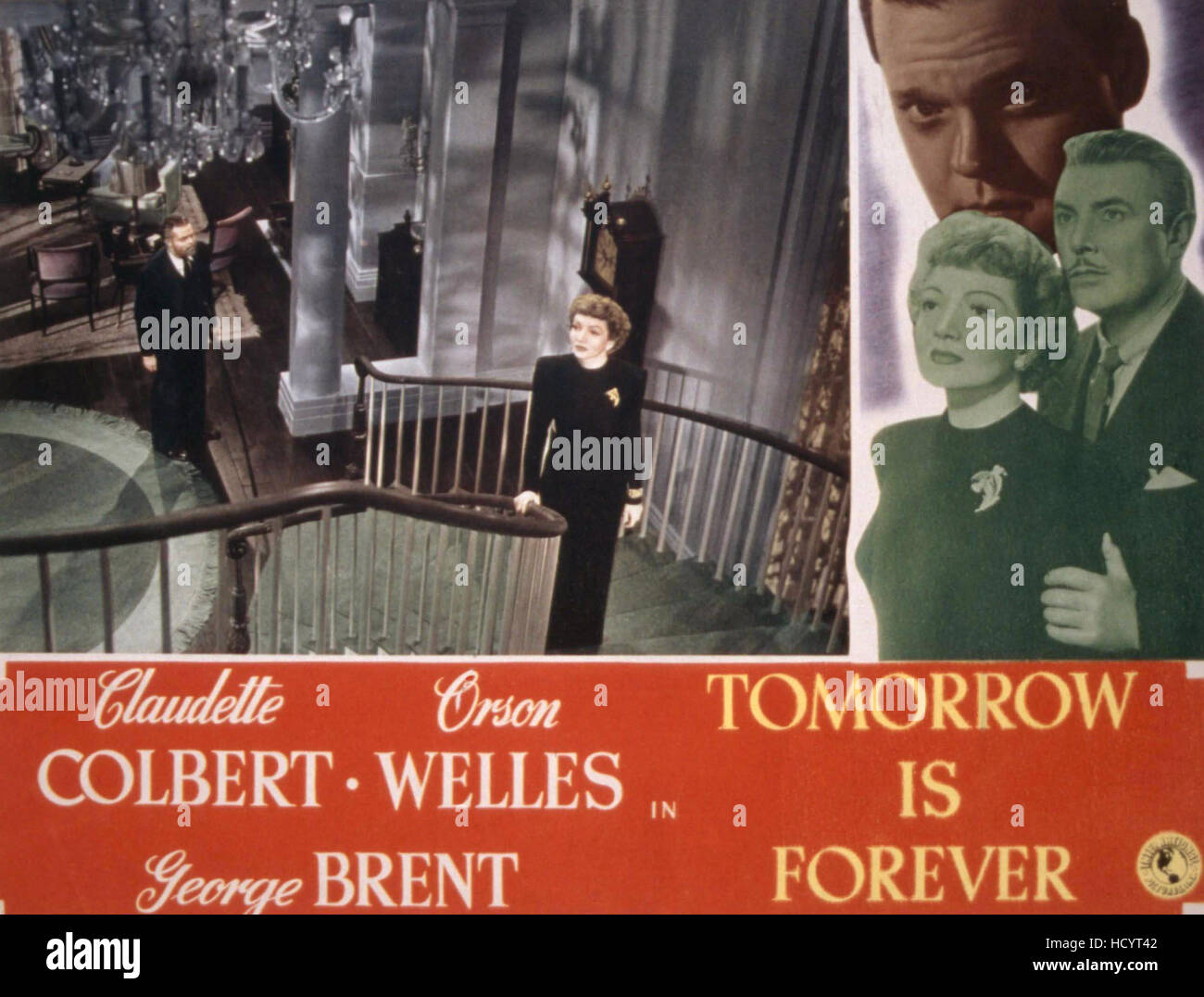 TOMORROW IS FOREVER, Orson Welles, Claudette Colbert, George Brent ...