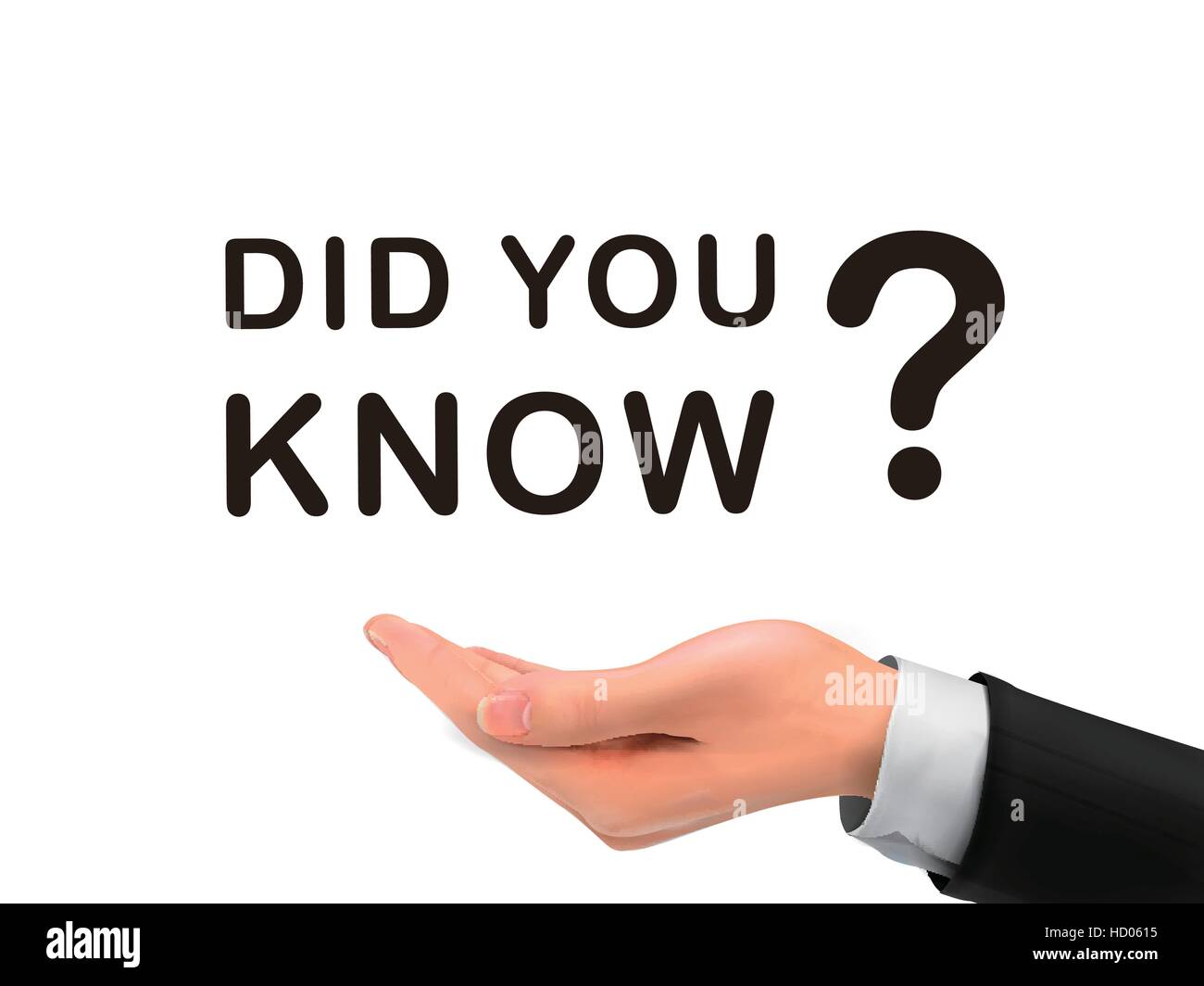 did you know words holding by realistic hand over white background ...
