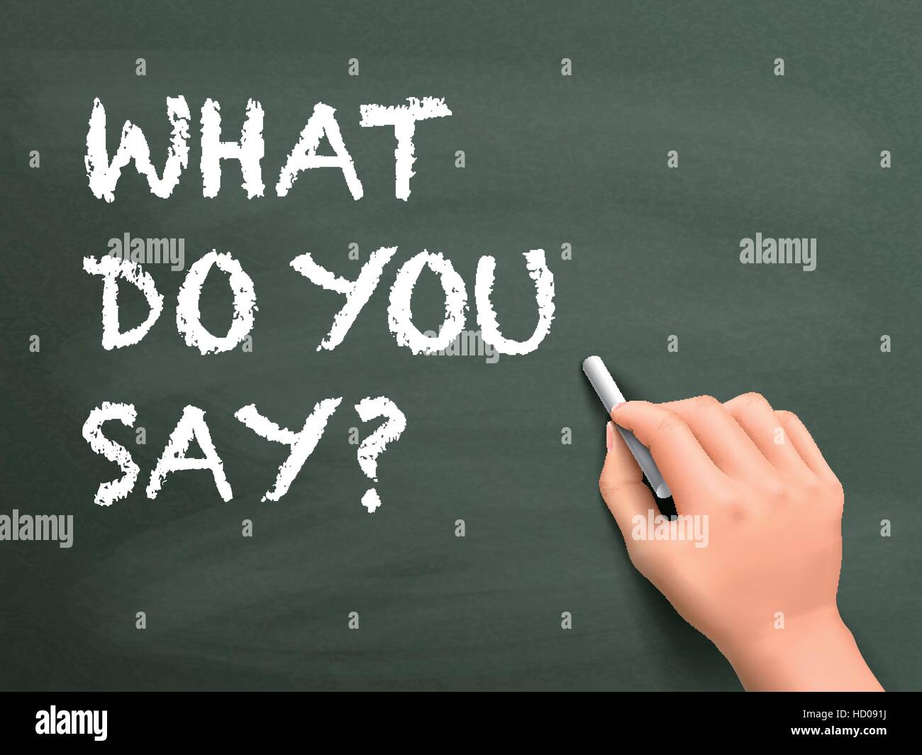 what do you say words written by hand on blackboard Stock Vector Image ...