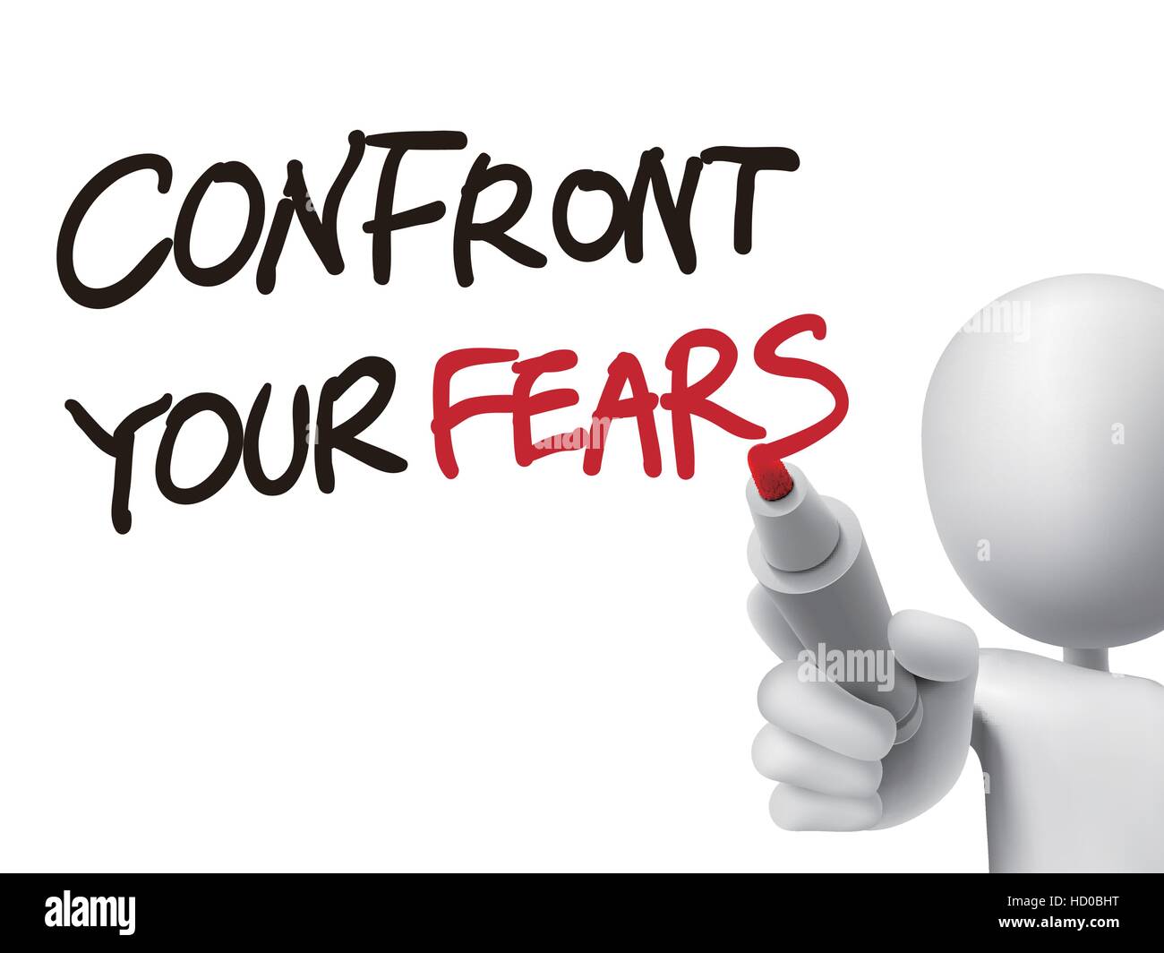 confront your fears words written by 3d man over transparent board ...