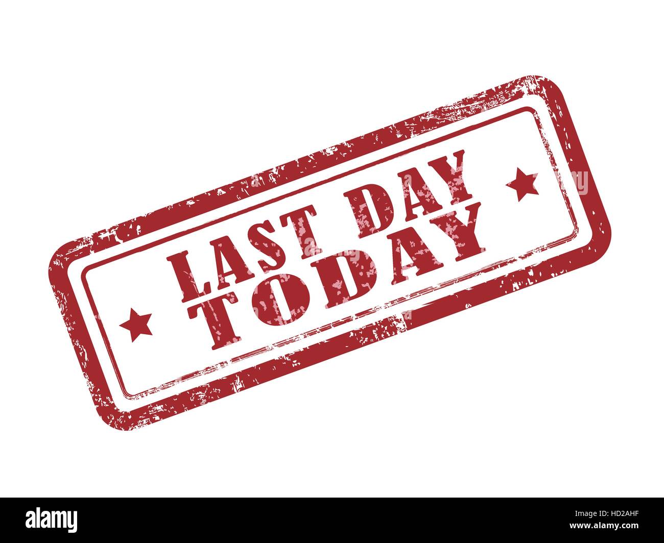 stamp last day today in red over white background Stock Vector Image ...