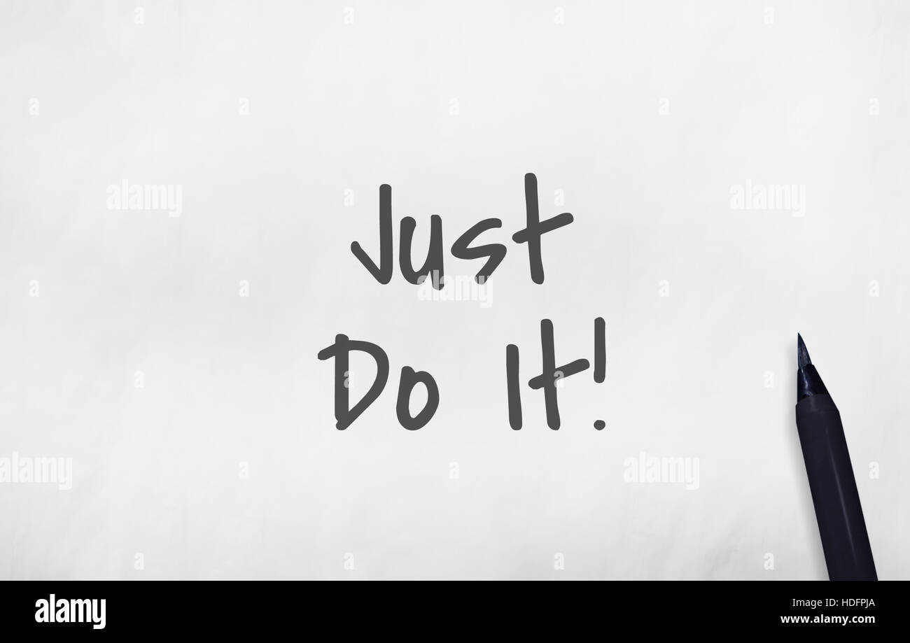 Just Do It Plan Motivate Concept Stock Photo - Alamy