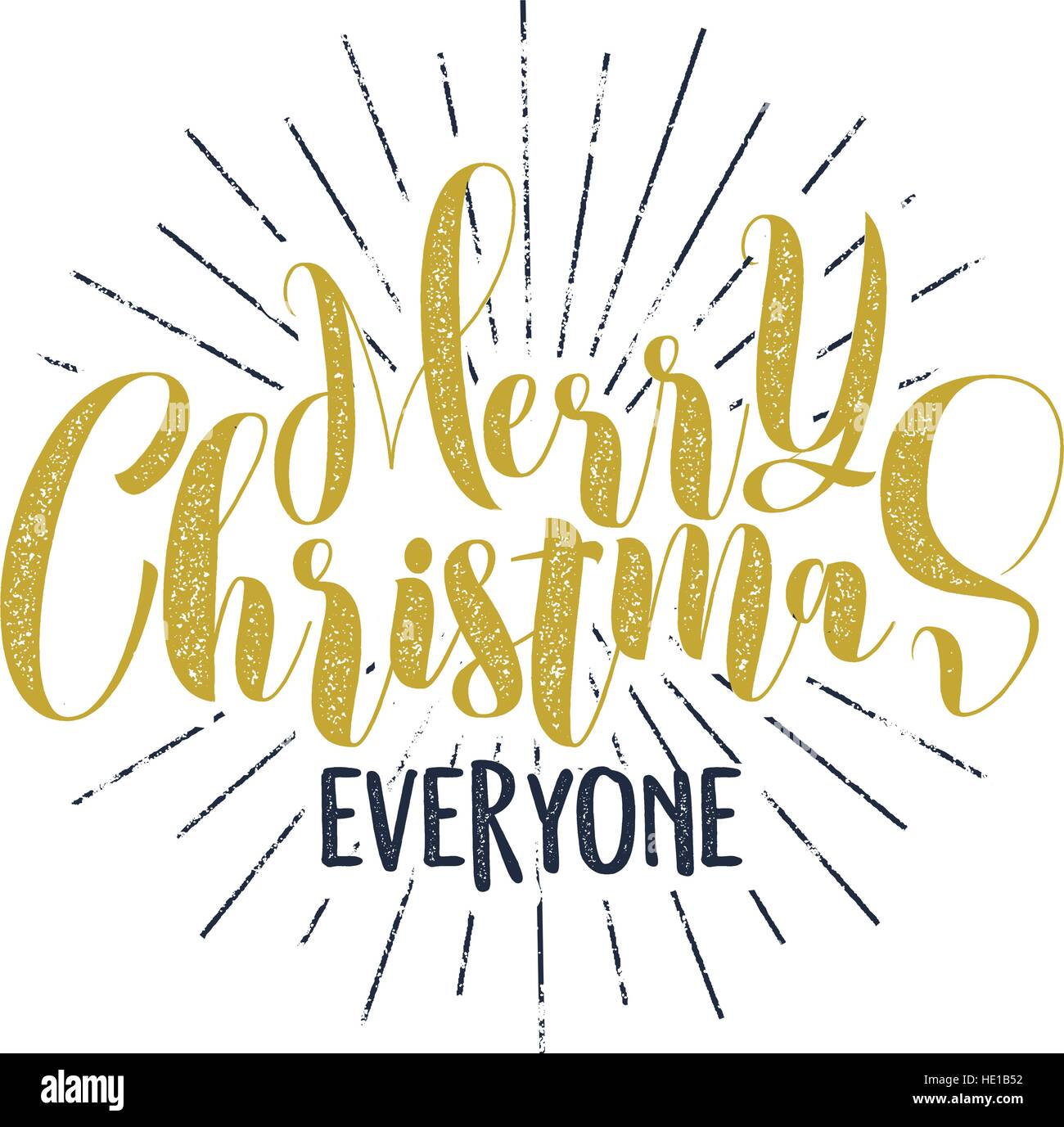 Merry Christmas everyone lettering, holiday wish, sayings and vintage ...