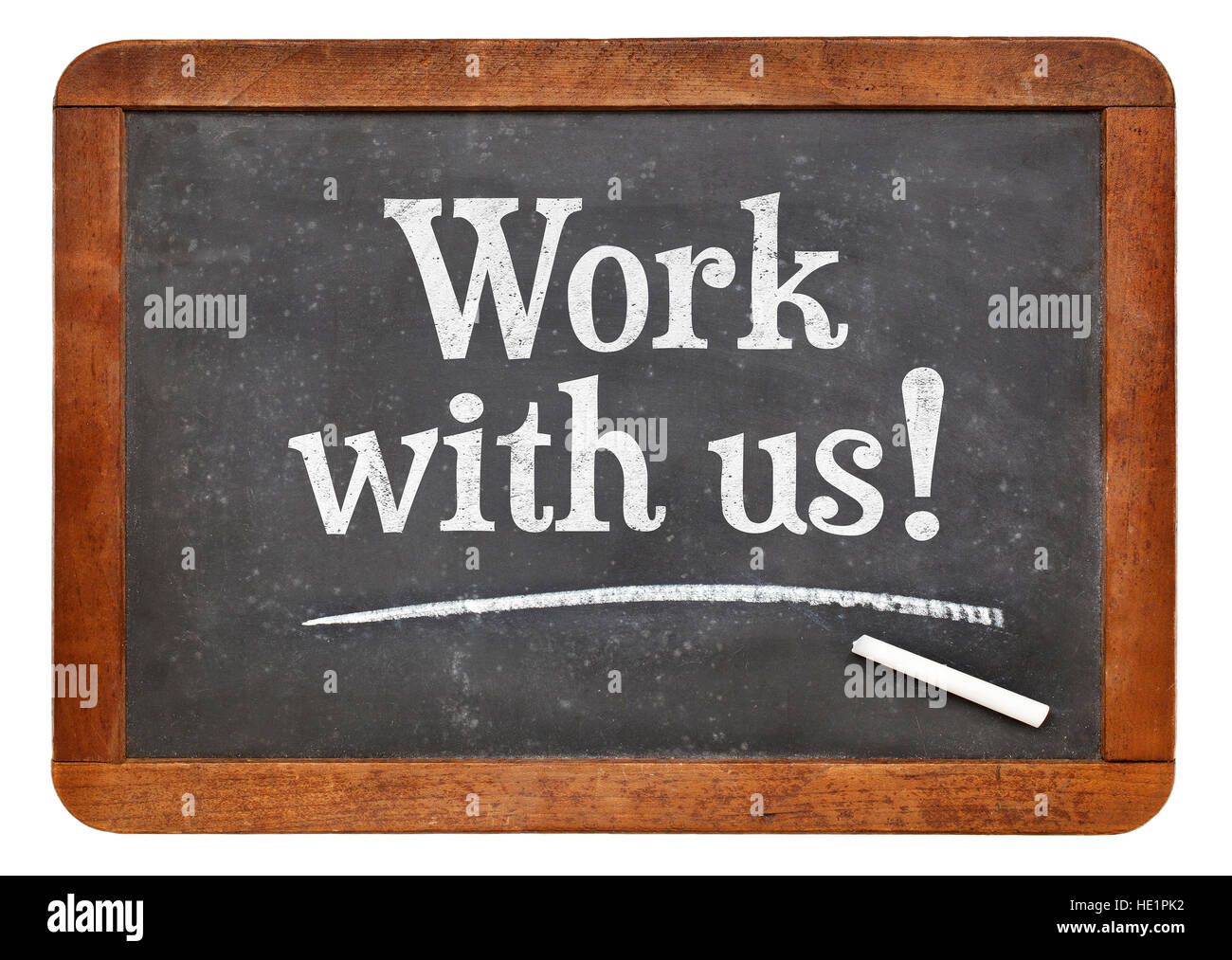 Work with us sign - white chalk text on a vintage slate blackboard ...