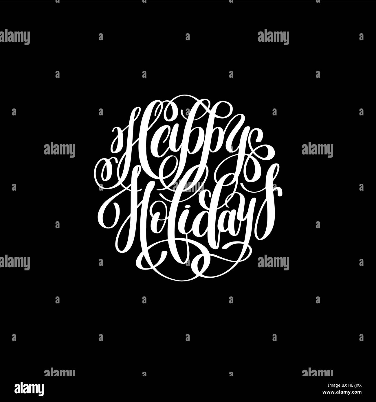 Happy holidays seasonal greeting Black and White Stock Photos & Images ...