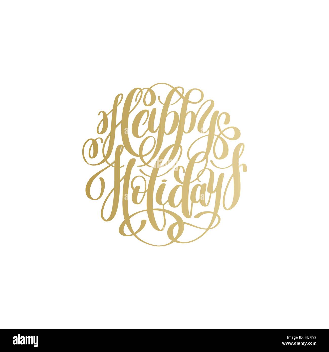 happy holidays gold handwritten lettering text inscription holid Stock ...