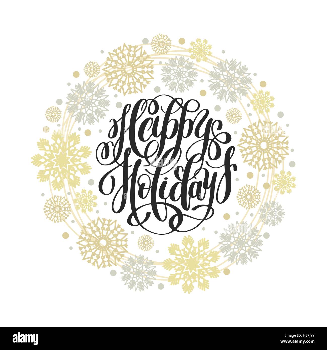 Happy holidays circle hand lettering Cut Out Stock Images & Pictures ...
