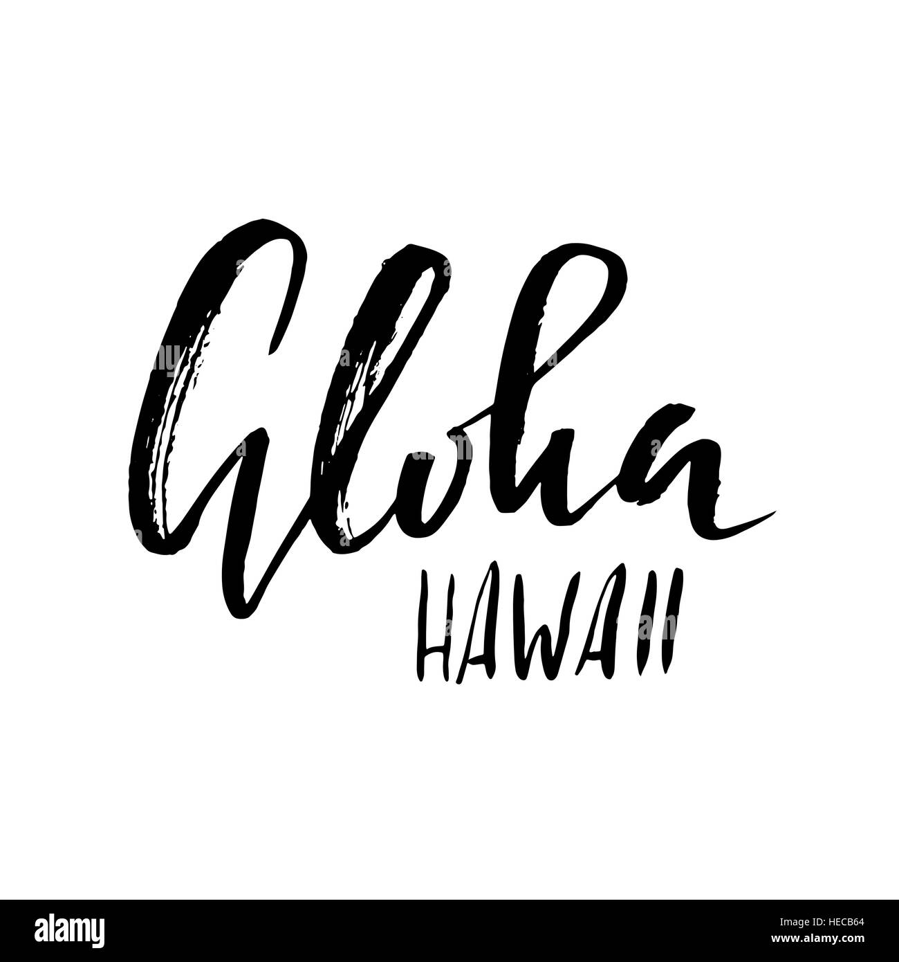 Conceptual hand drawn phrase Aloha. Lettering design for posters, t ...