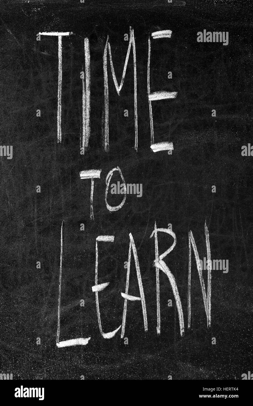 Written time to learn on the blackboard with white chalk Stock Photo ...