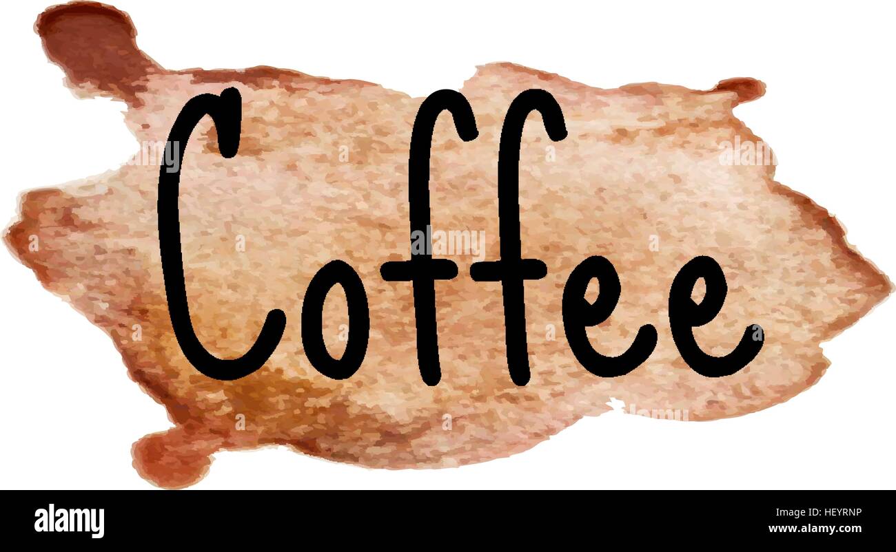 Coffee inscription on watercolor background. Vector illustration Stock ...