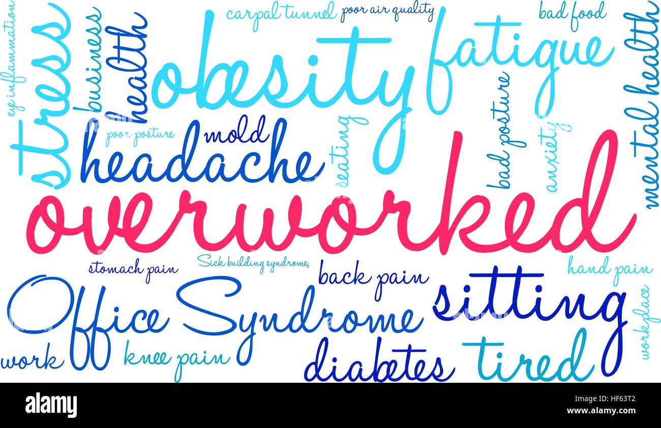Overworked word cloud on a white background Stock Vector Image & Art ...