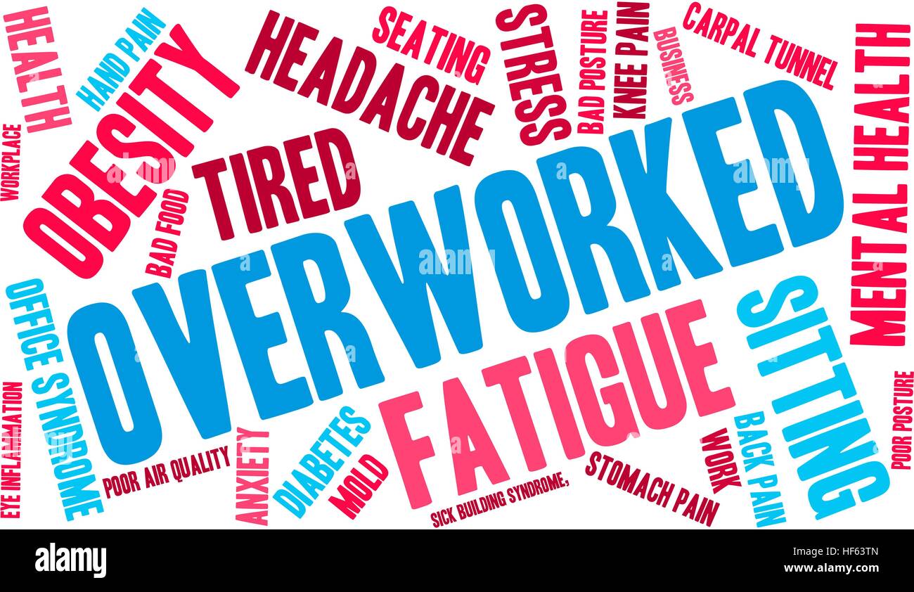 Overworked word cloud on a white background Stock Vector Image & Art ...