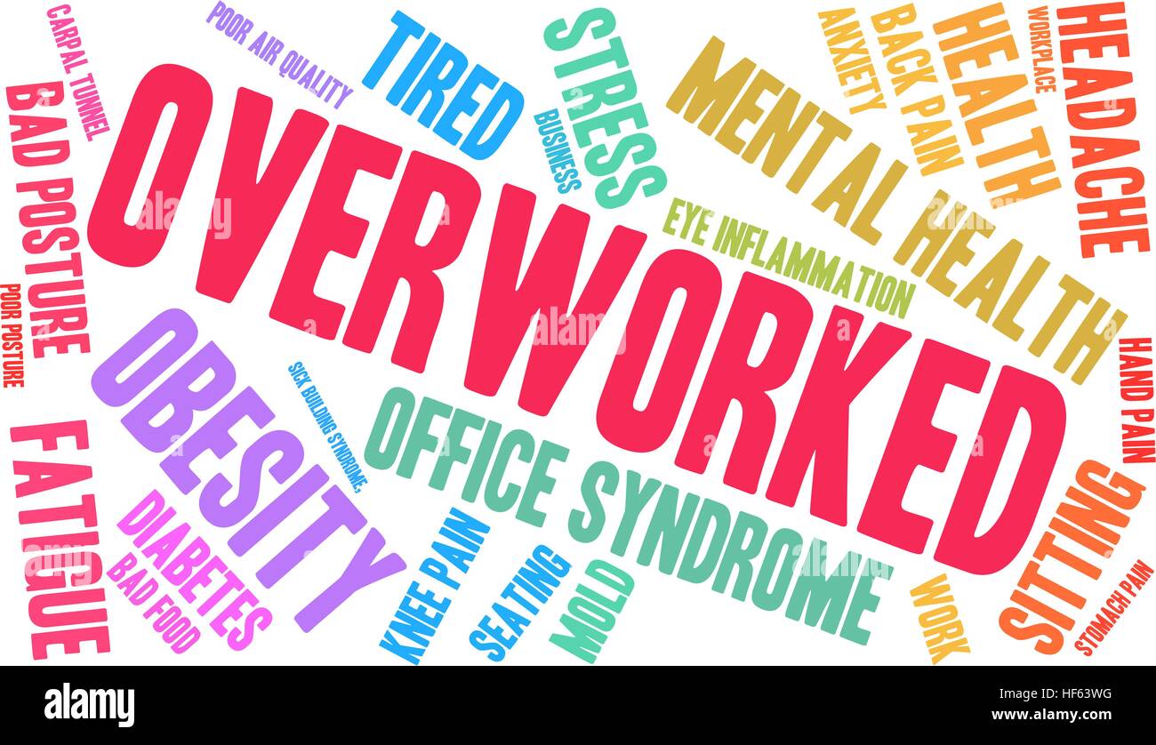 Overworked word cloud on a white background Stock Vector Image & Art ...