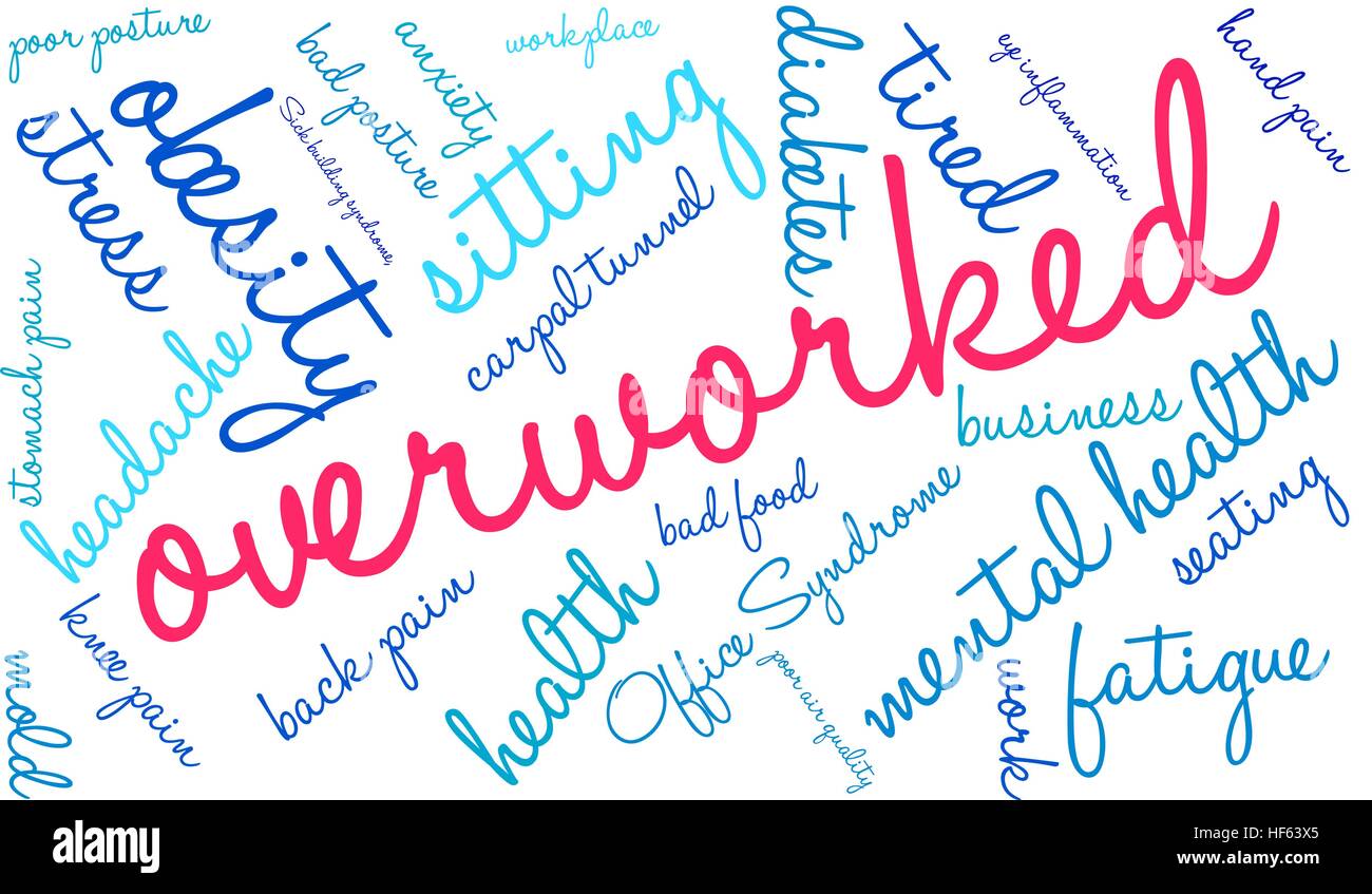 Overworked word cloud on a white background Stock Vector Image & Art ...