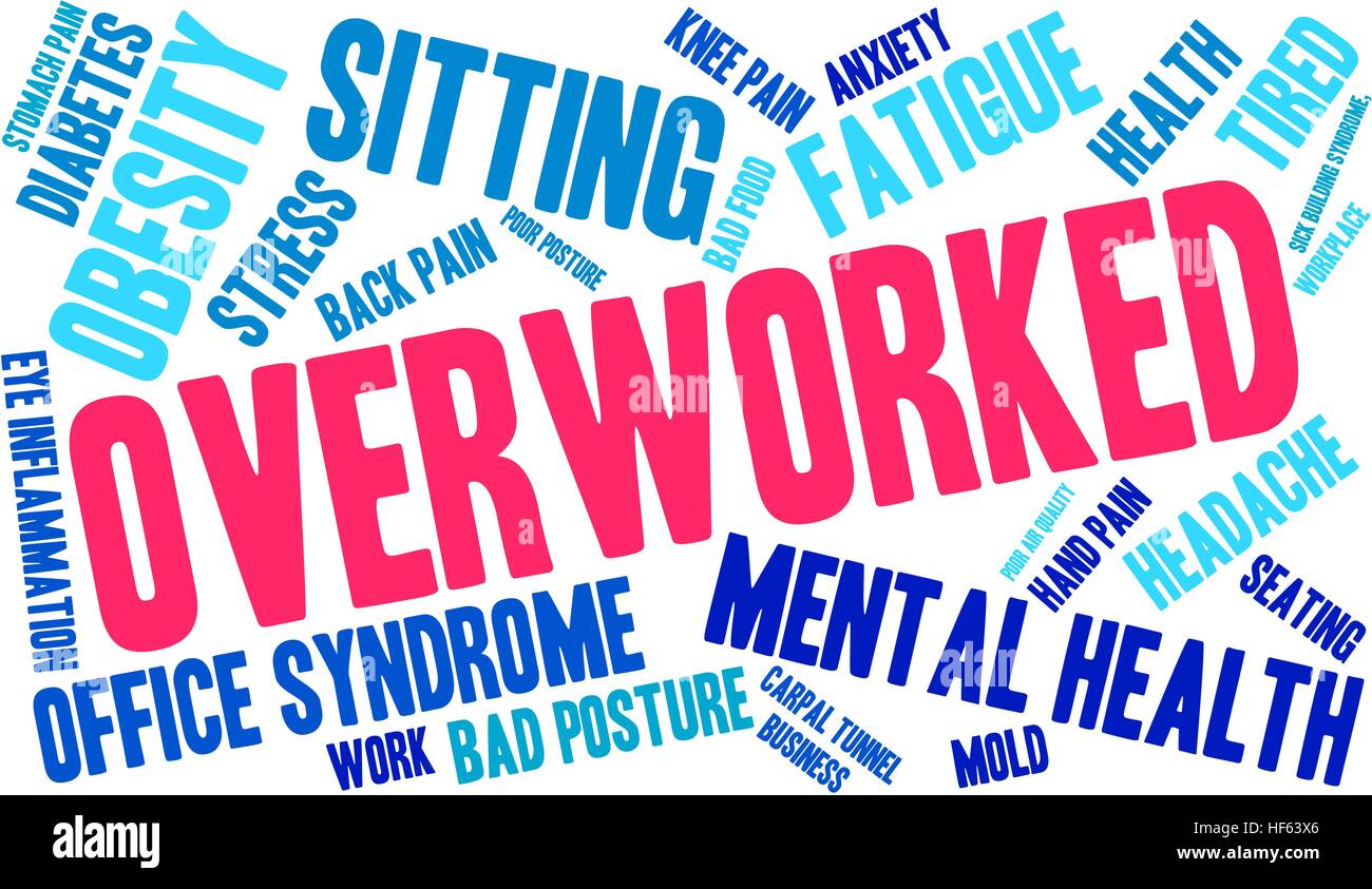 Overworked word cloud on a white background Stock Vector Image & Art ...