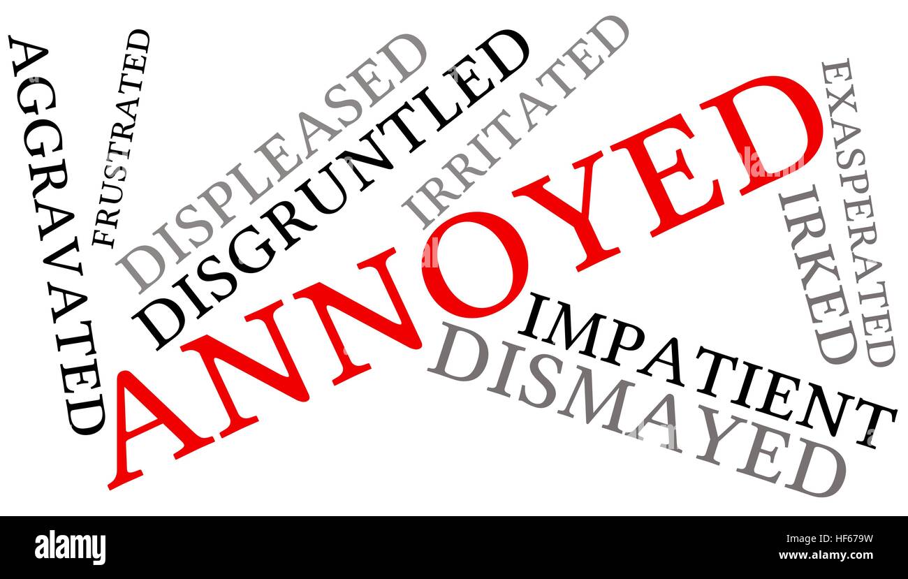 Annoyed word cloud on a white background Stock Vector Image & Art - Alamy