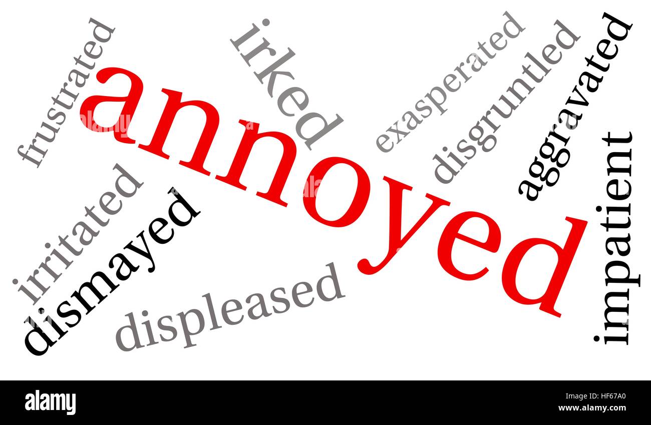Annoyed word cloud on a white background Stock Vector Image & Art - Alamy