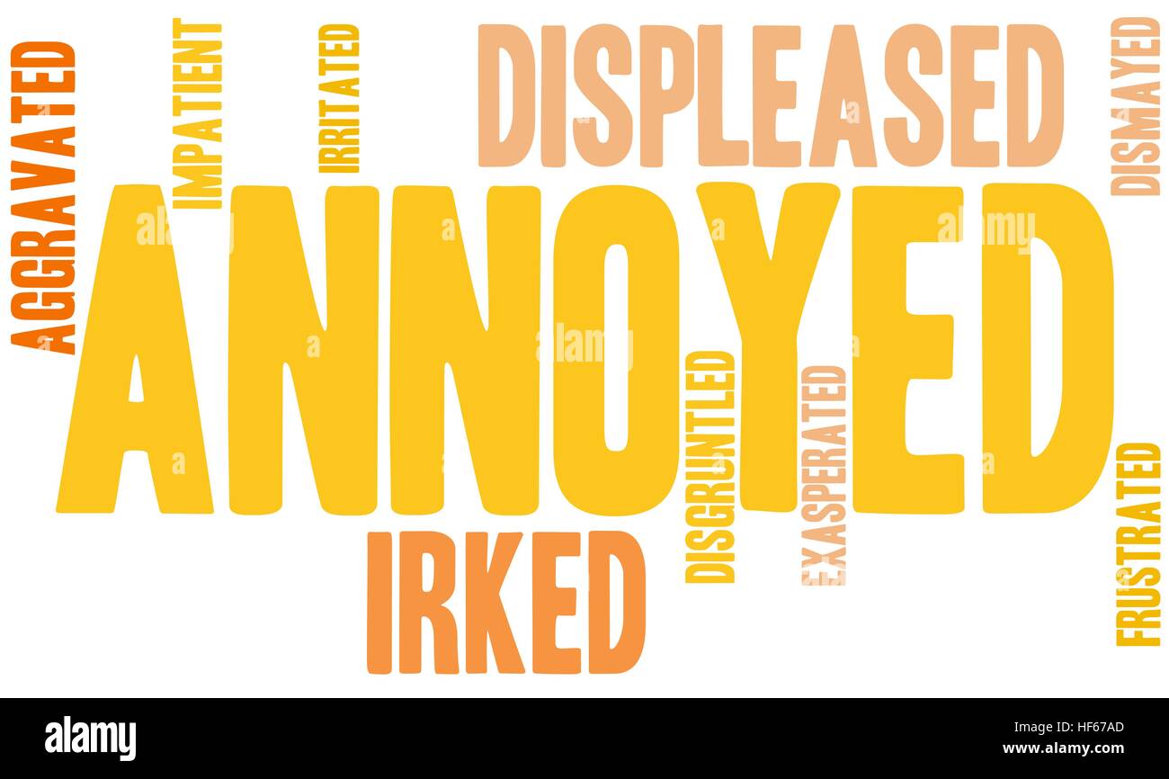 Annoyed word cloud on a white background Stock Vector Image & Art - Alamy