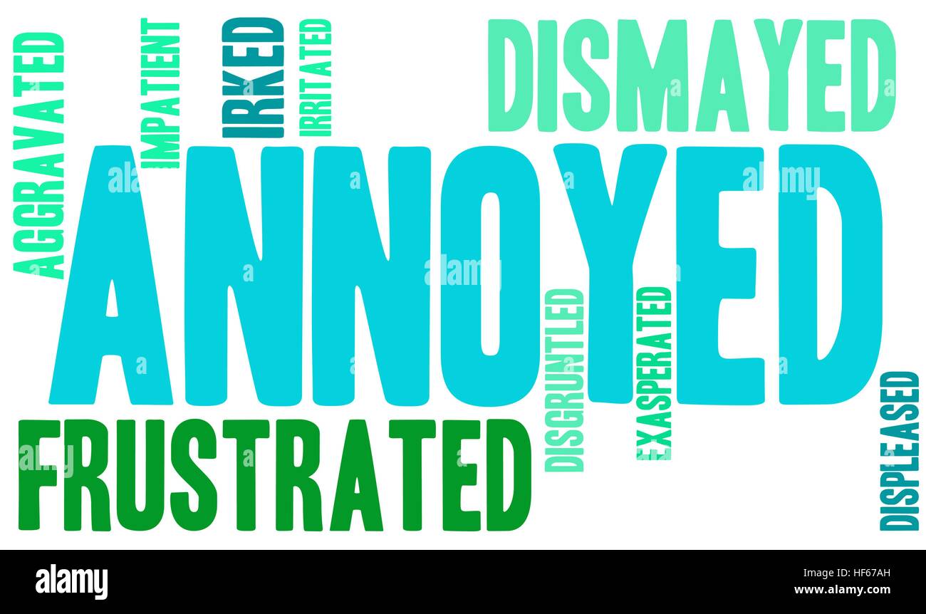 Annoyed word cloud on a white background Stock Vector Image & Art - Alamy