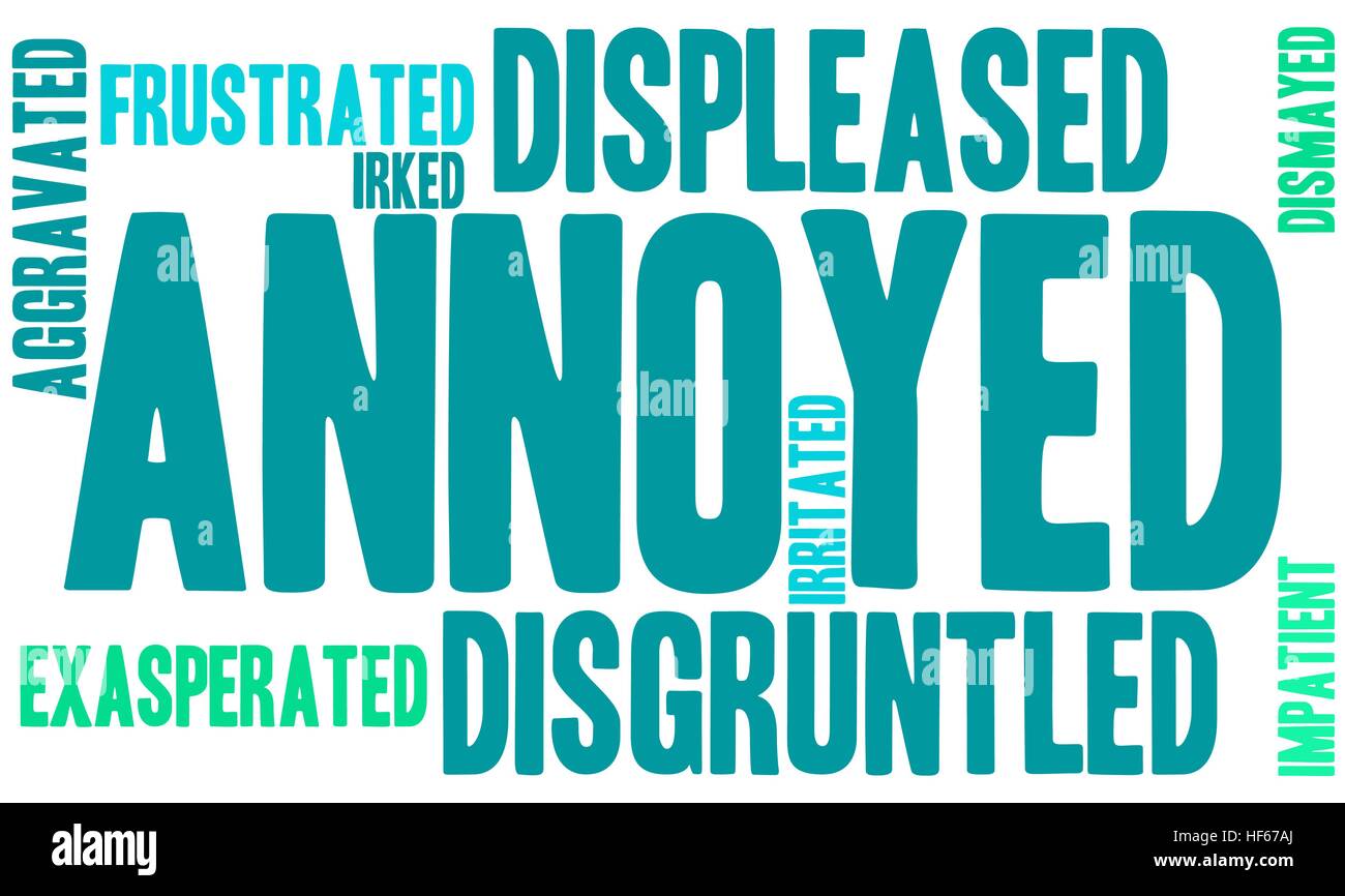 Annoyed word cloud on a white background Stock Vector Image & Art - Alamy