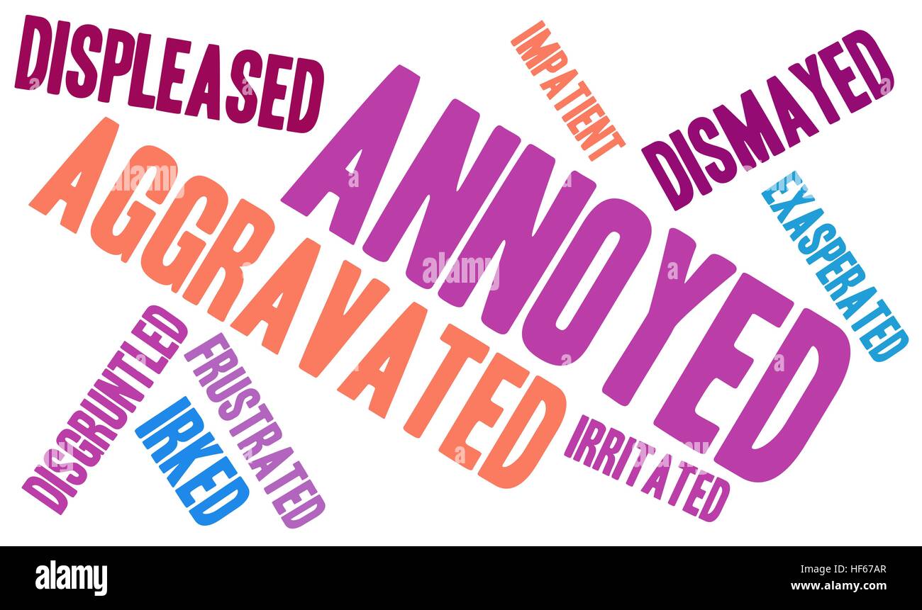 Annoyed word cloud on a white background Stock Vector Image & Art - Alamy