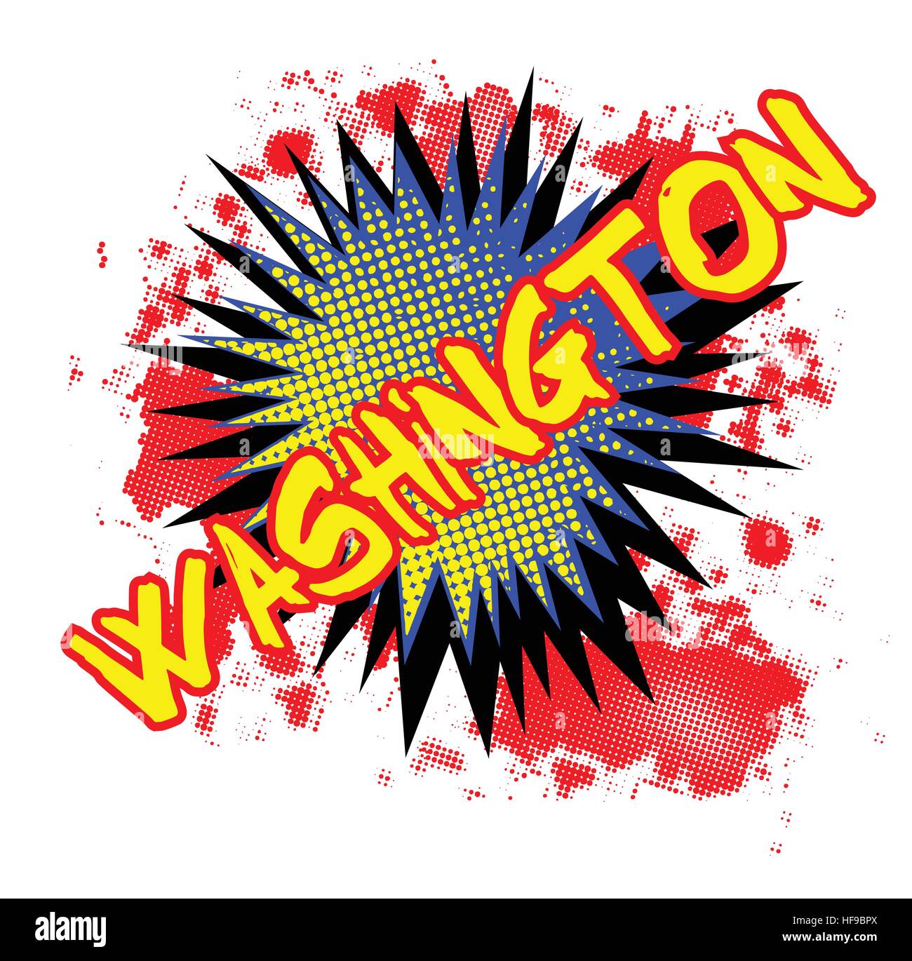 A comic cartoon style Washington exclamation explosion over a white ...
