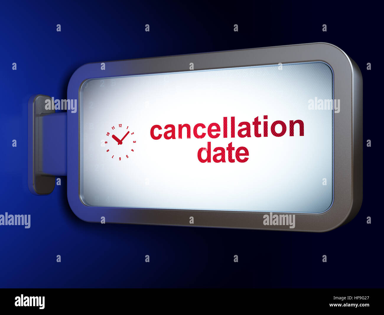 Time concept: Cancellation Date and Clock on billboard background Stock ...