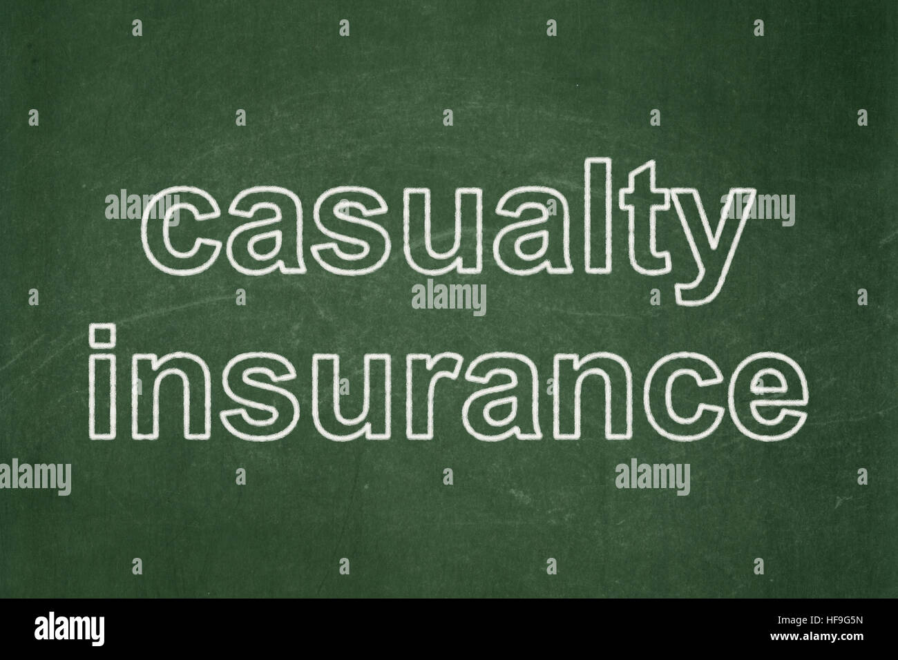 Insurance concept: Casualty Insurance on chalkboard background Stock ...