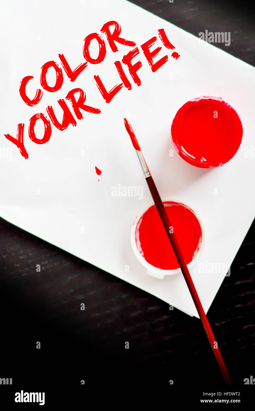 Color your life message painted in red on a white sheet of paper Stock ...