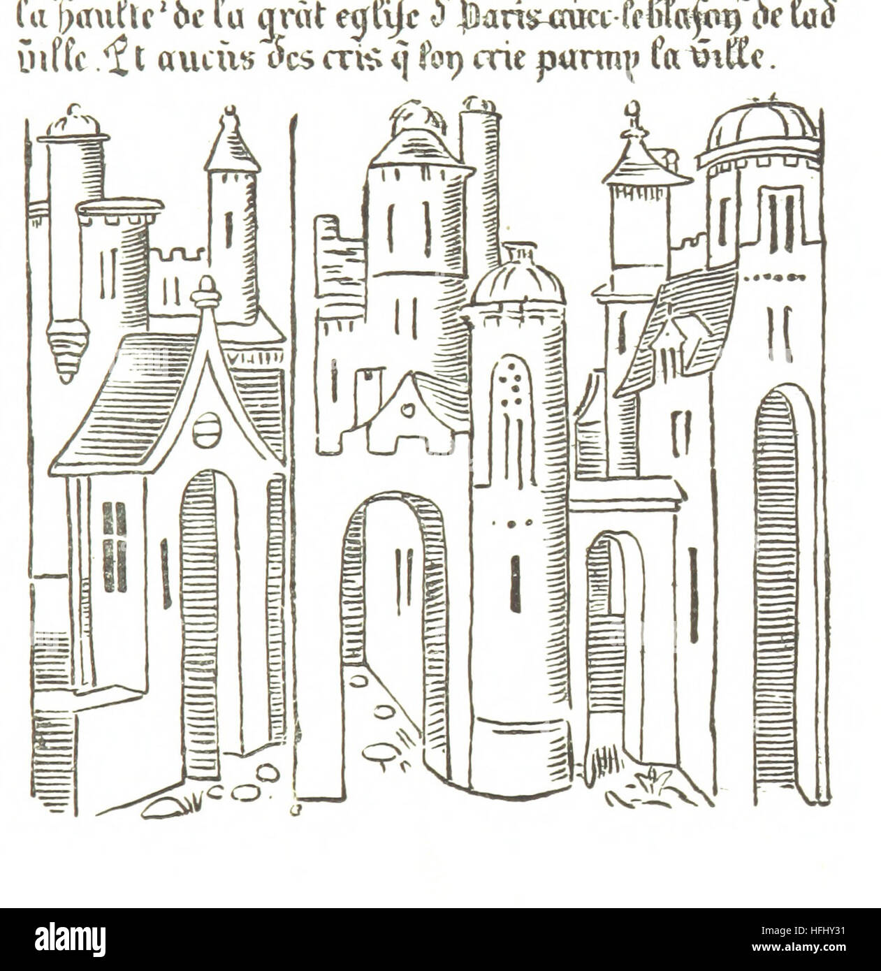 Les Rues & églises de Paris vers 1500. Une Fête à la Bastille en 1508 ...