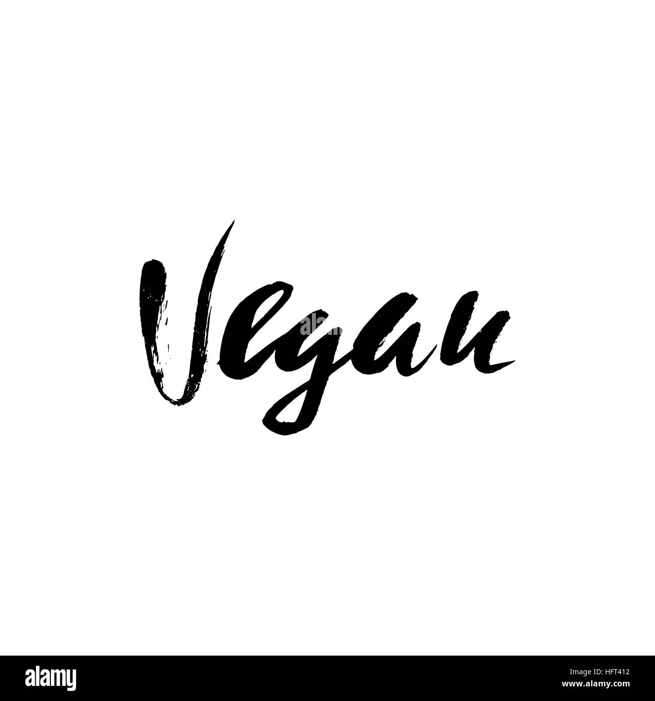 Hand lettered inspirational quote. Vegan. Hand brushed ink lettering ...