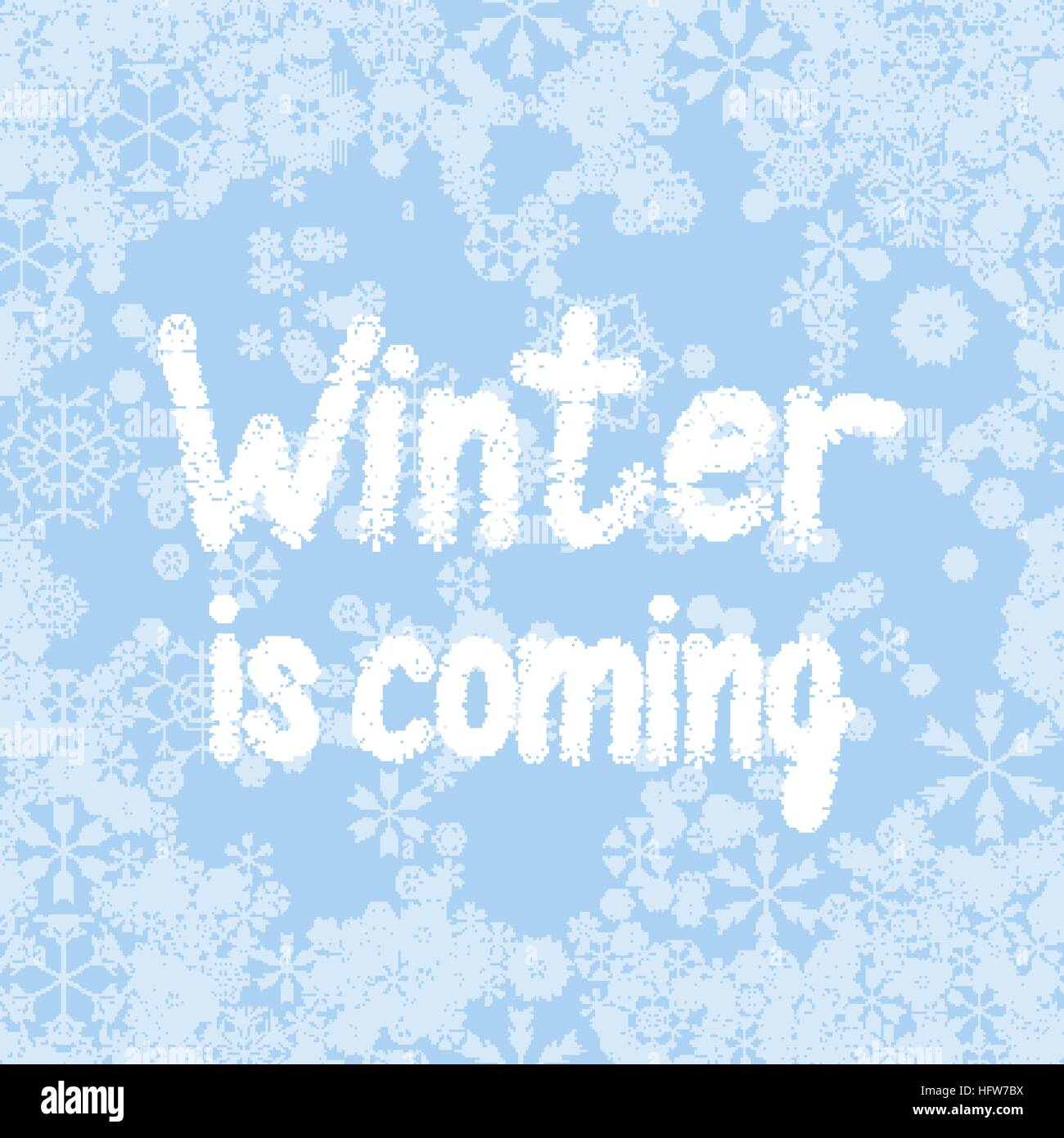 light blue vector snow background with lettering - winter is coming ...
