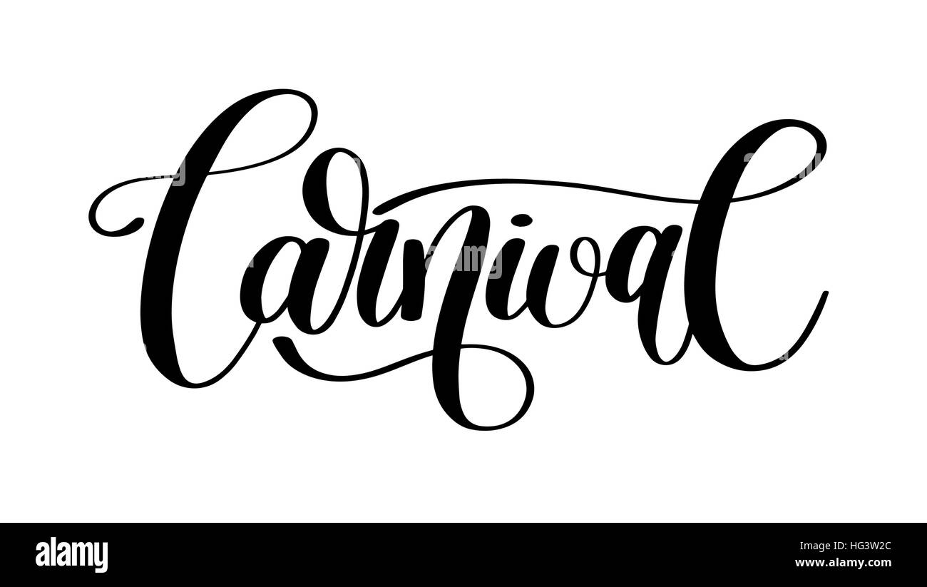 carnival hand lettering inscription isolated on white background Stock ...