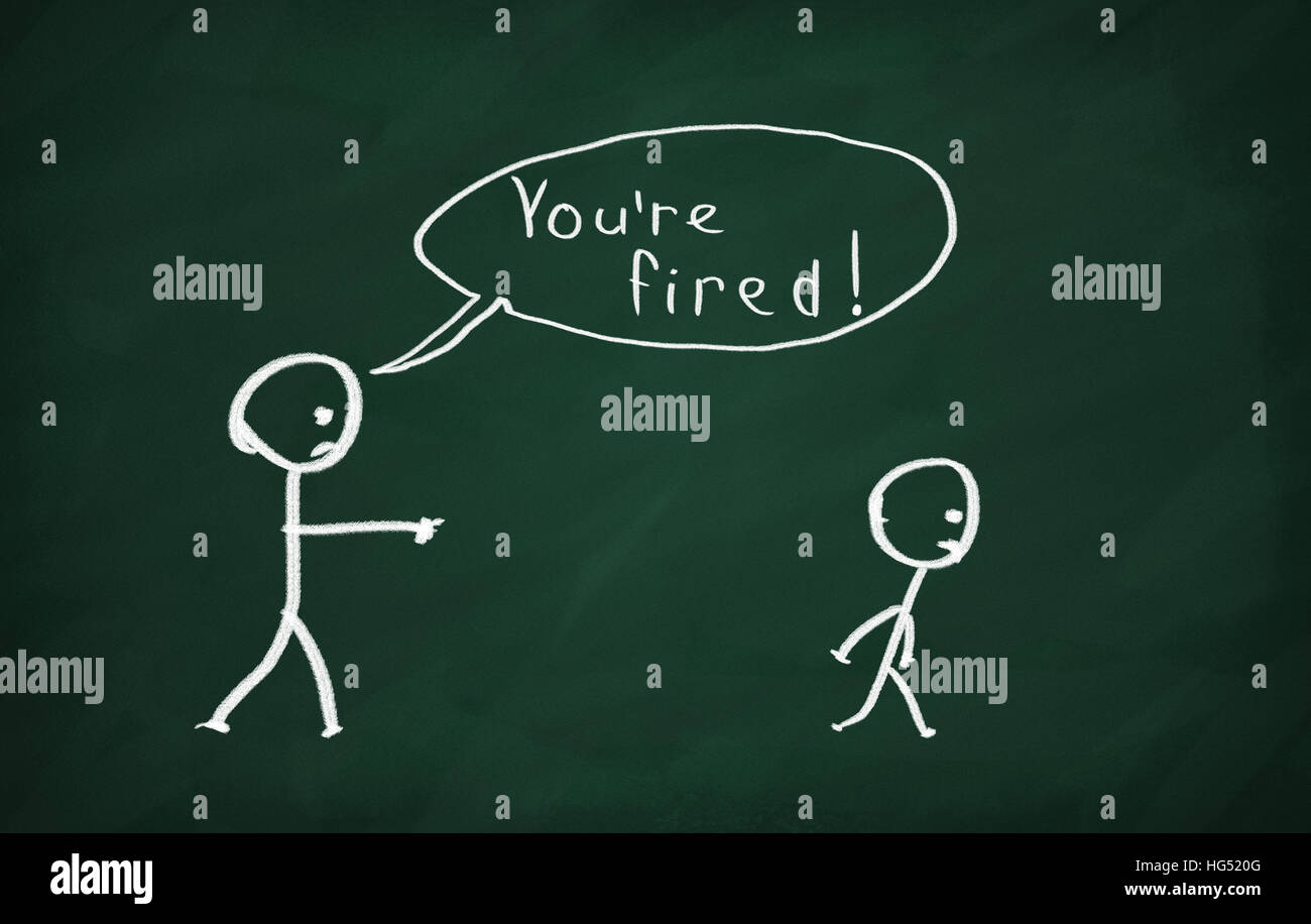 On the blackboard draw character and write You're fired Stock Photo - Alamy