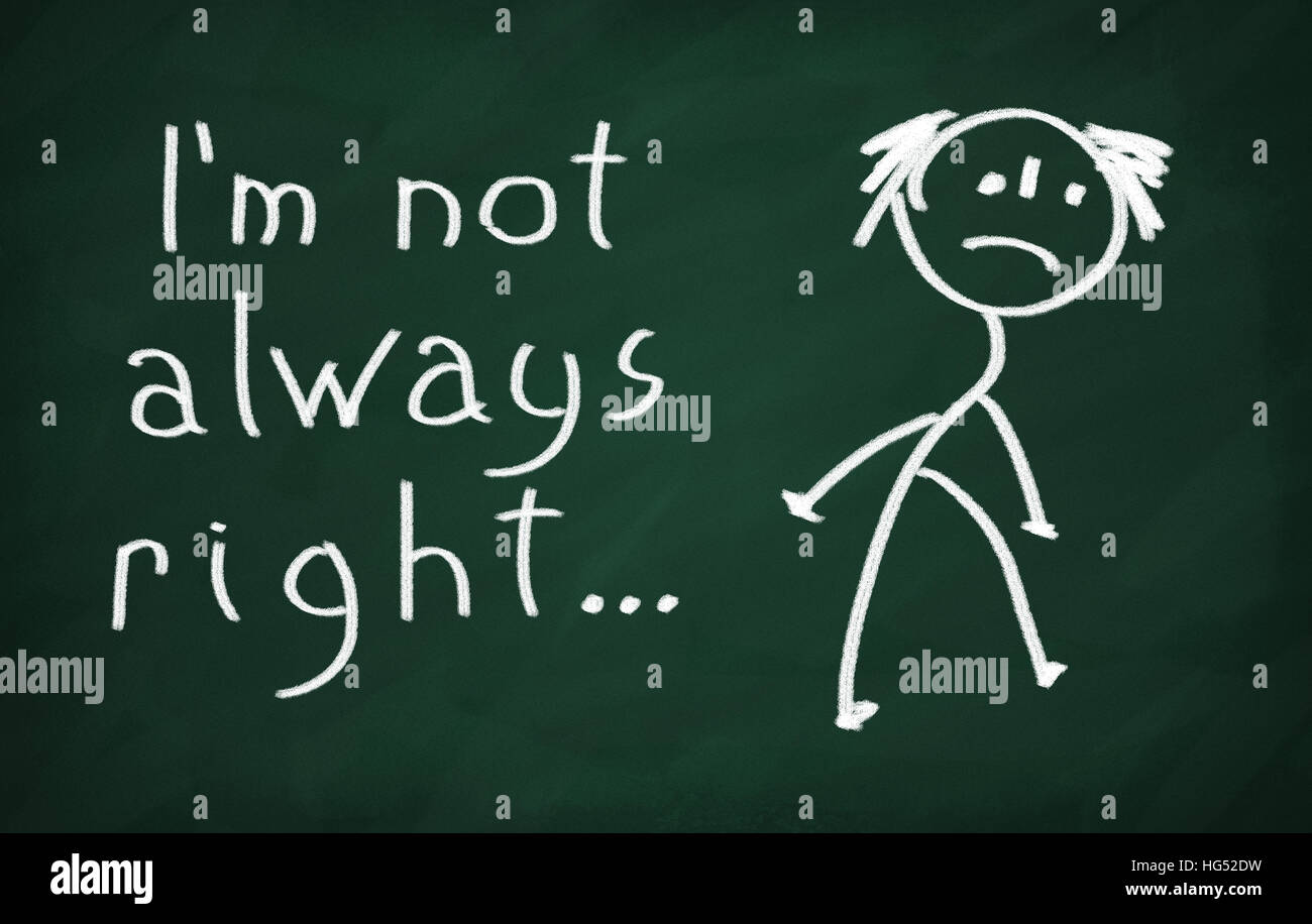 On the blackboard draw character and write I'm not always right Stock ...