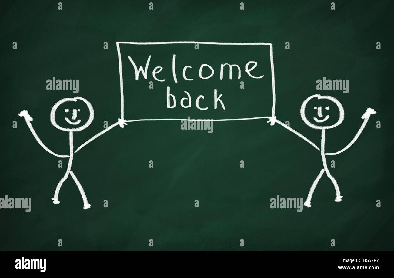 On the blackboard draw two chracters and write Welcome back Stock Photo ...