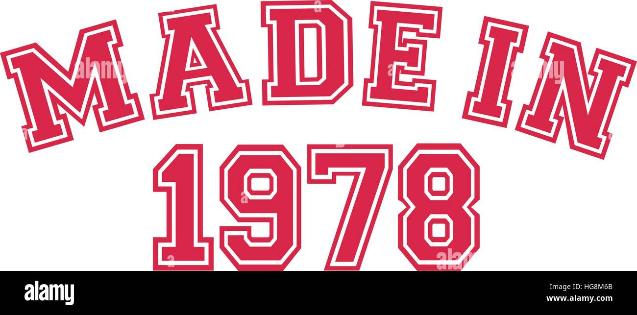 Made in 1978 Stock Vector Image & Art - Alamy