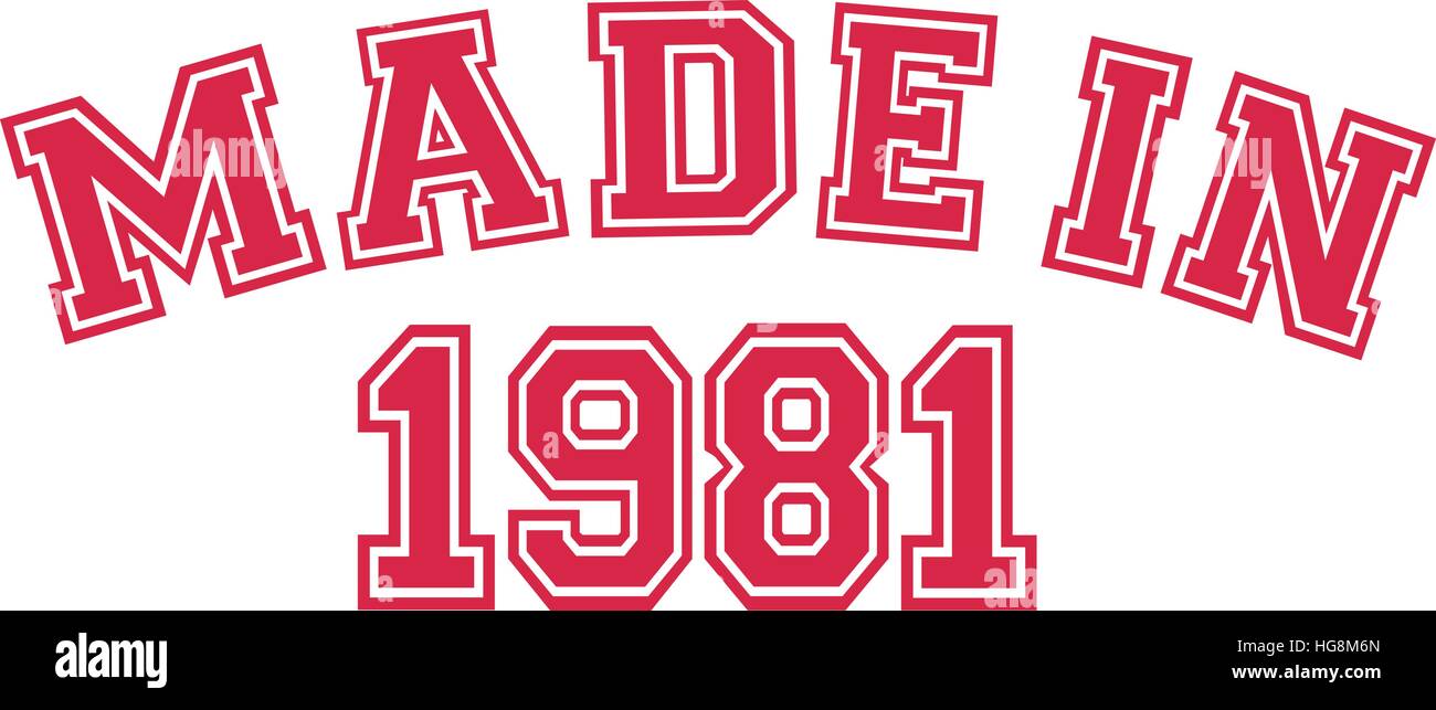 Made in 1981 Stock Vector Image & Art - Alamy