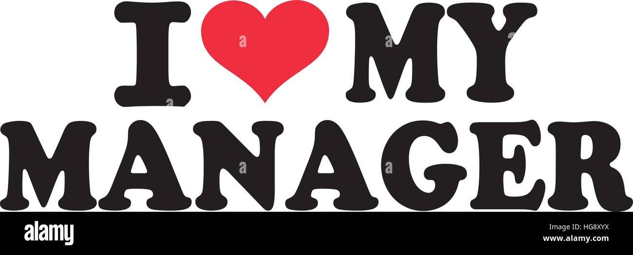 I love my manager Stock Vector Image & Art - Alamy