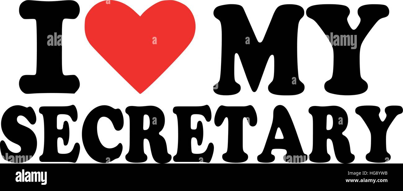 I love my secretary Stock Vector Image & Art - Alamy