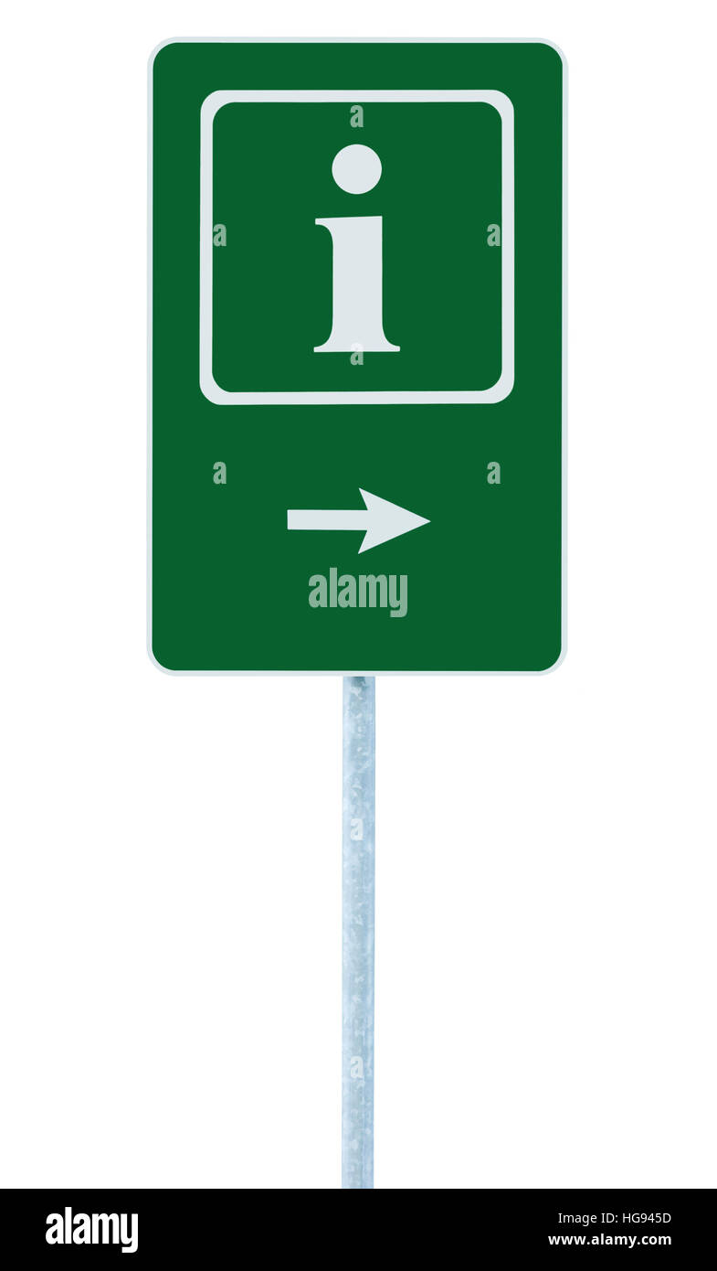Info road sign green, white i letter icon frame, right hand pointing ...